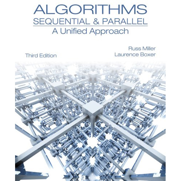 Algorithms Sequential And Parallel A Unified Approach 3ed Inspire